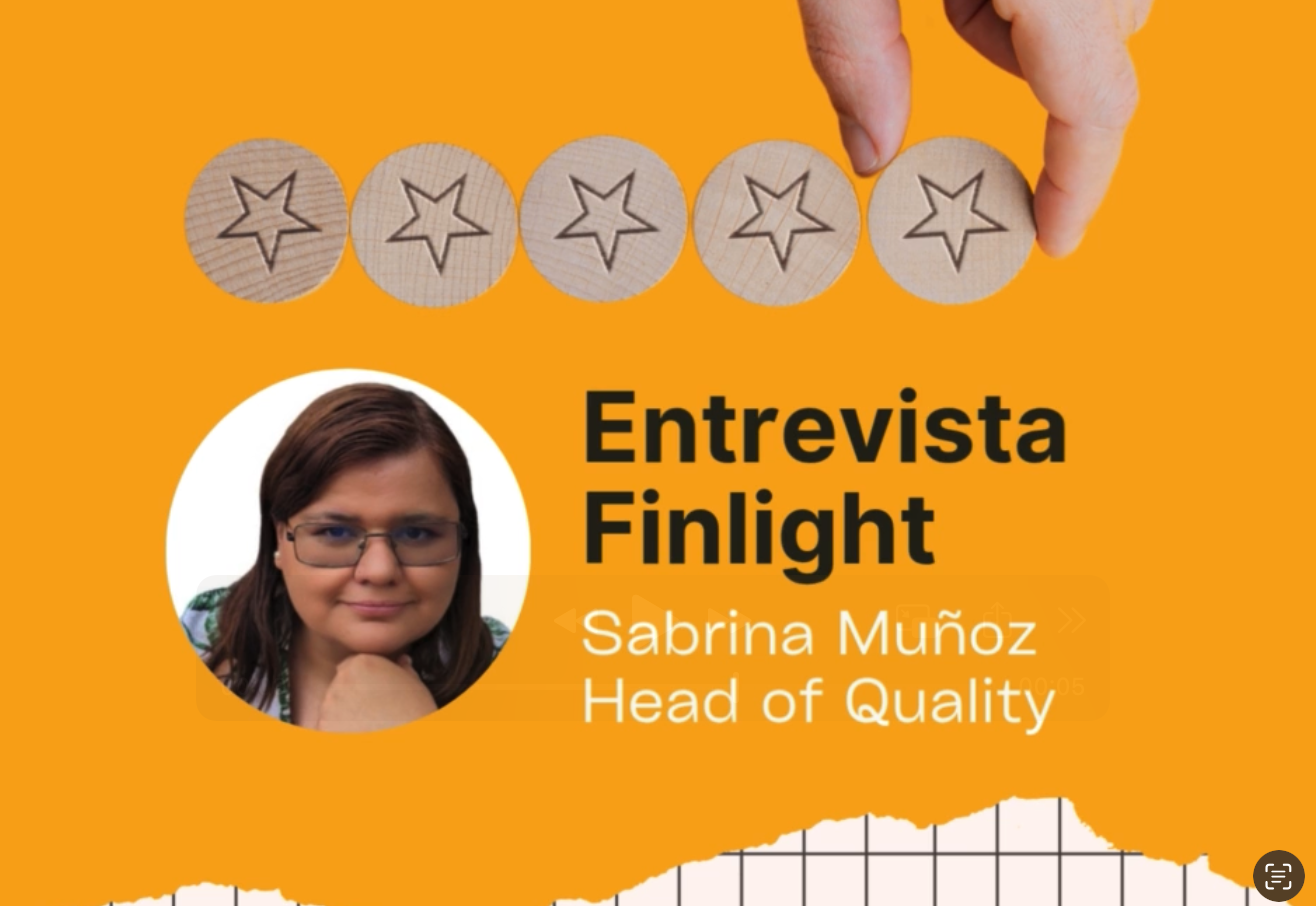 Finlight desde dentro: conociendo a nuestro equipo de Calidad. - Finlight